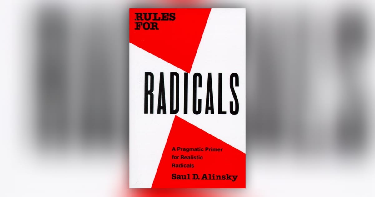 Rules for Radicals by Saul Alinsky